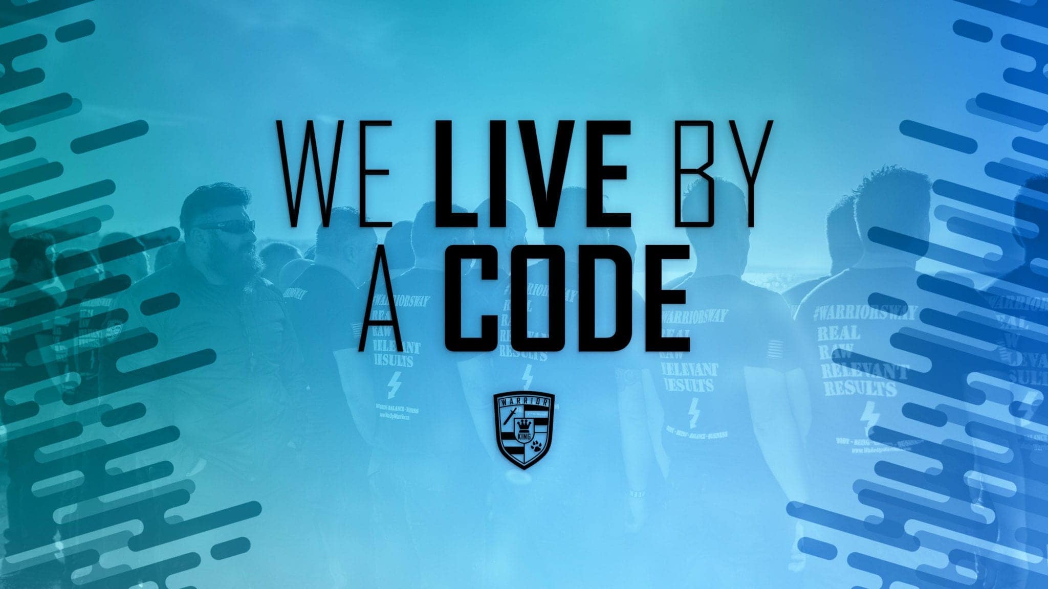 Warrior’s Way Protocol 01: the CODE – Wake Up Warrior