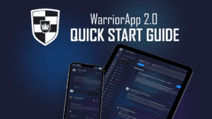 WarriorApp Quick Start – Wake Up Warrior
