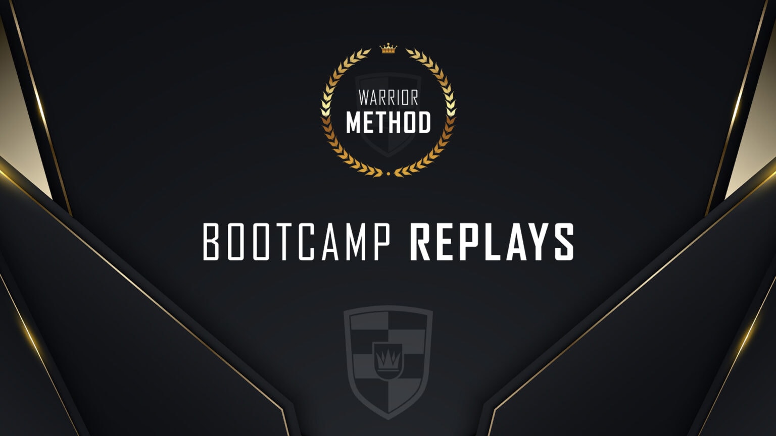 Warrior METHOD Bootcamp REPLAYS – Wake Up Warrior