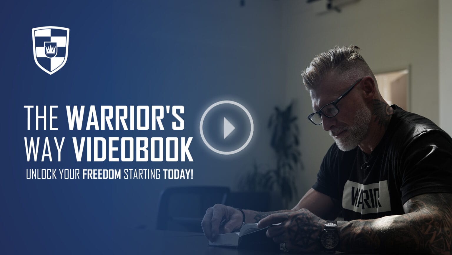 The Warrior’s Way VideoBook – Wake Up Warrior